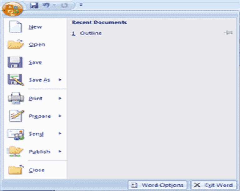 The Microsoft Office button performs many of the functions that were located in the File